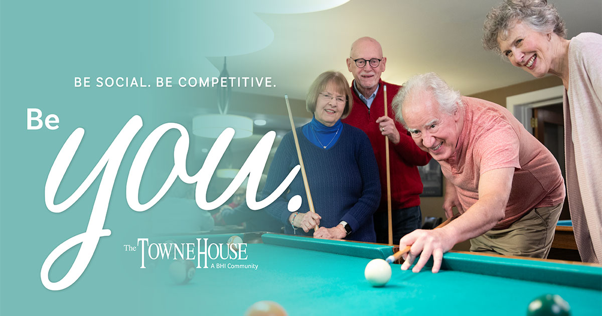 The Townehouse Retirement Community “BE YOU” CAMPAIGN - Patterson ...